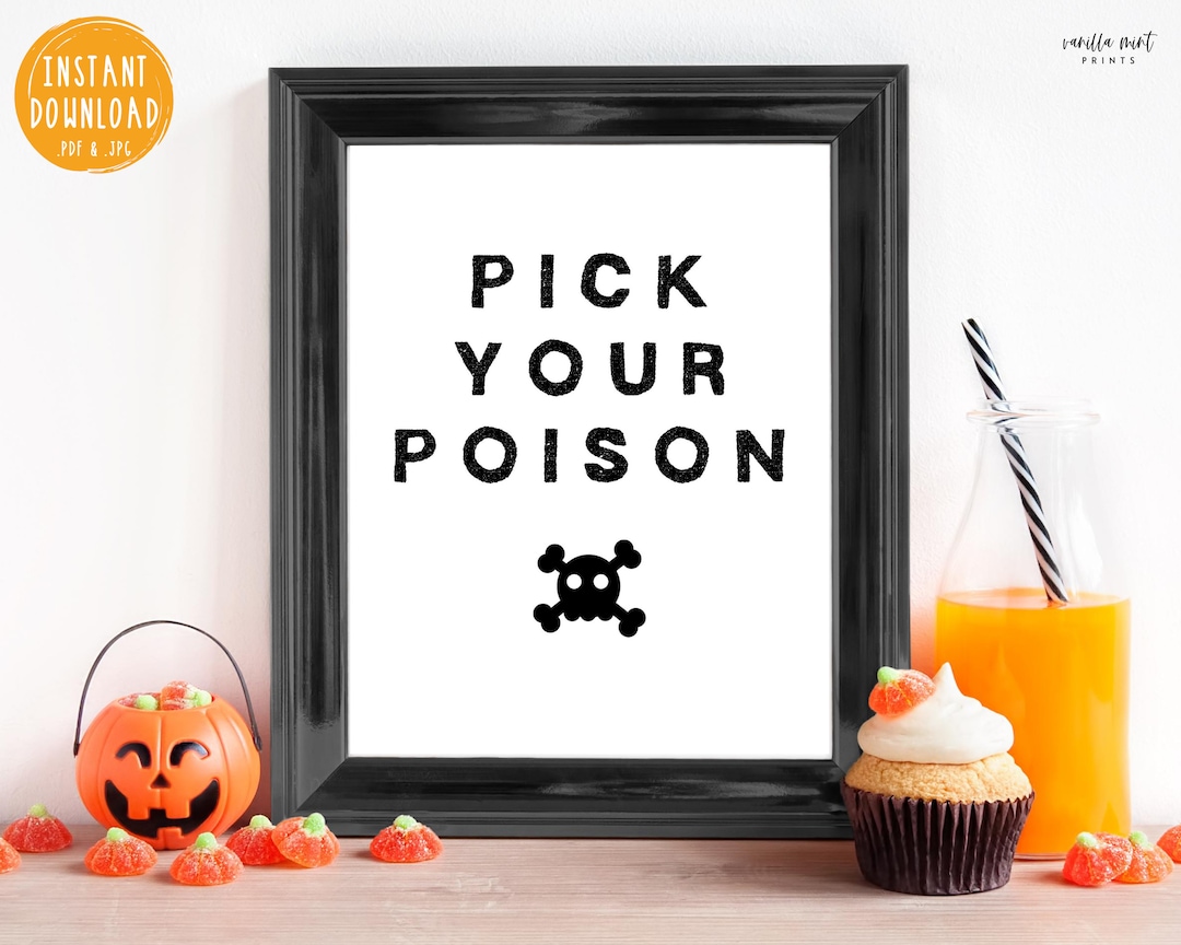 Halloween Party Signs Pick Your Poison Halloween Party Decor Halloween ...