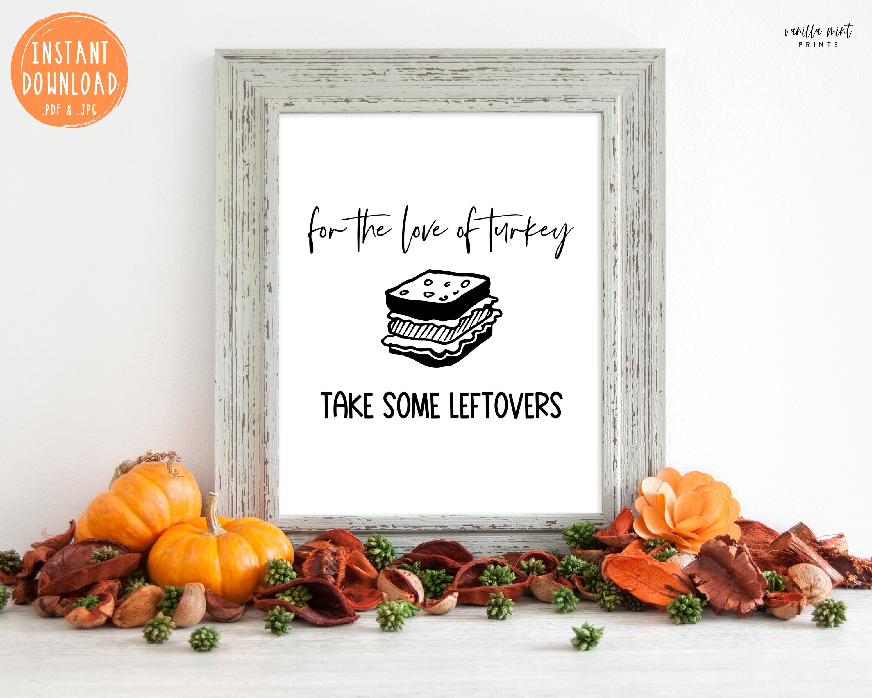 Thanksgiving Sign Take Leftovers Funny Thanksgiving Dinner - Etsy