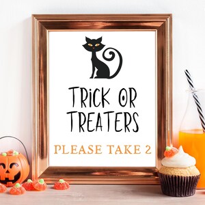 Halloween Signs Trick or Treaters Take 2 Sign Trick or Treaters Sign ...