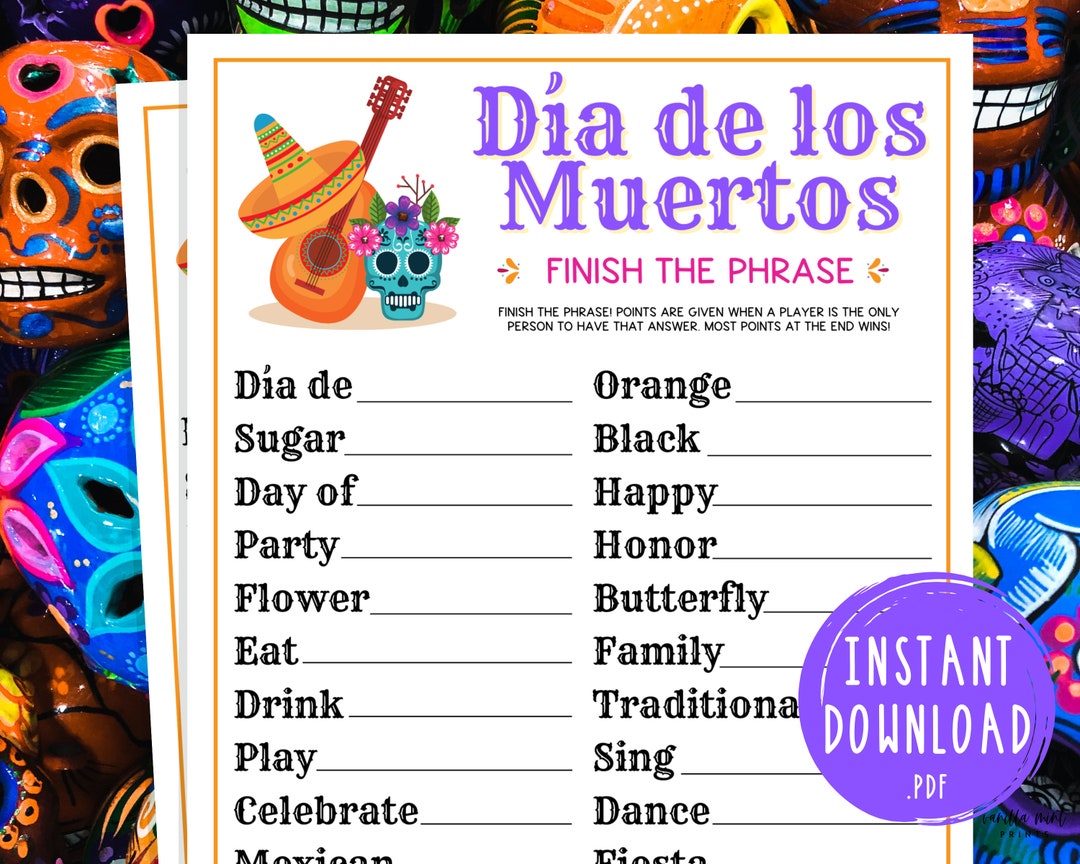 Día De Los Muertos Finish the Phrase Printable Day of the Dead Party ...