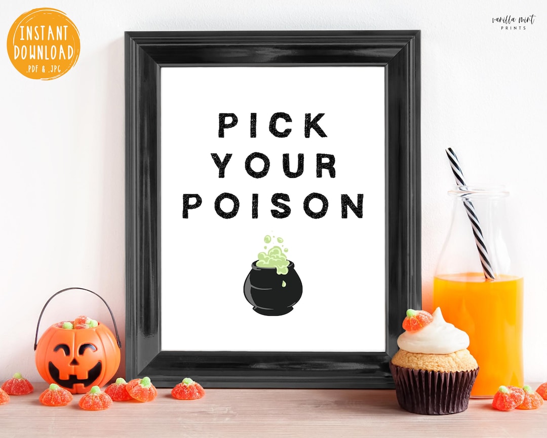 Halloween Party Signs | Pick Your Poison | Halloween Party Decor ...
