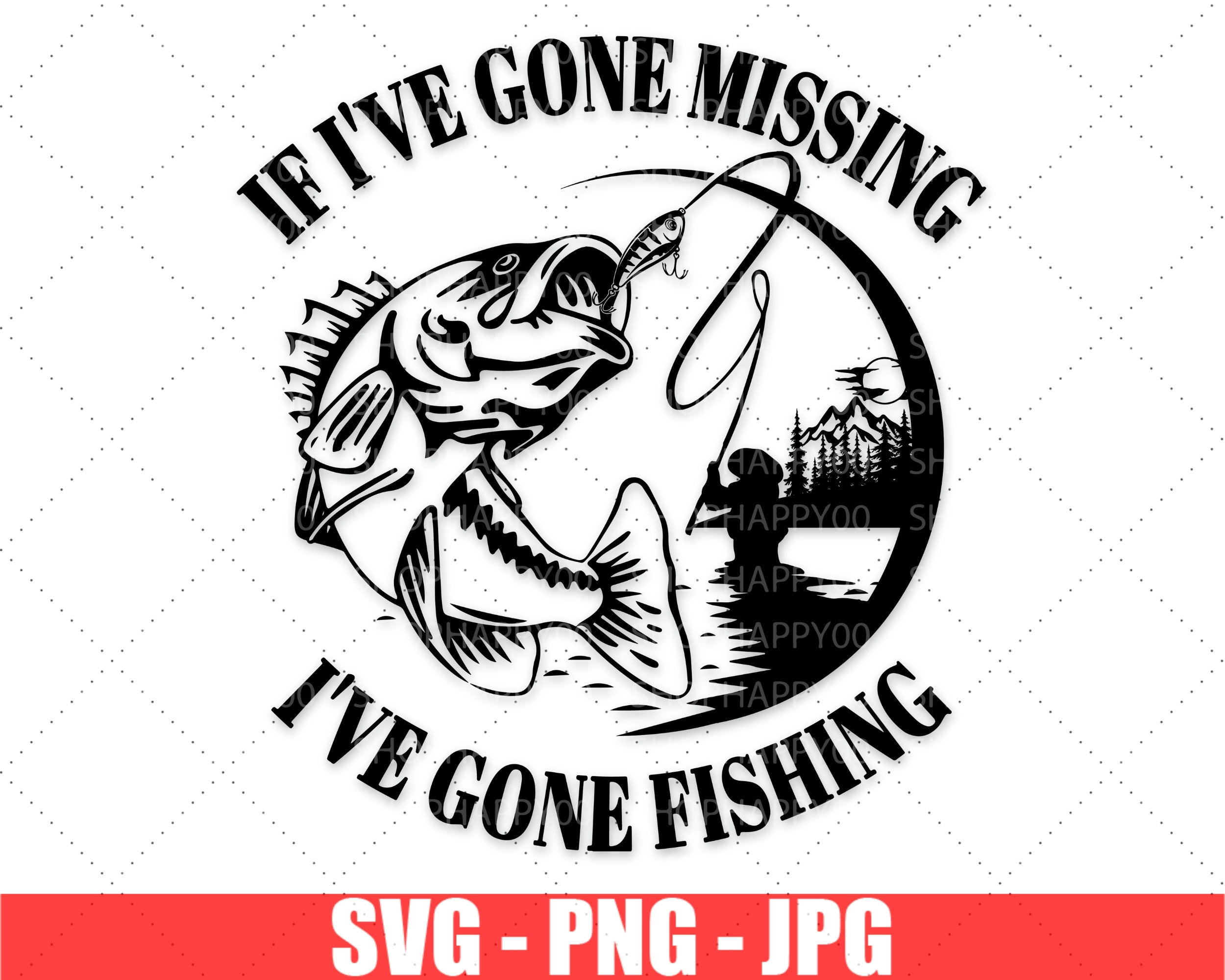 If I've gone missing I've gone Fishing svg Fishing | Etsy
