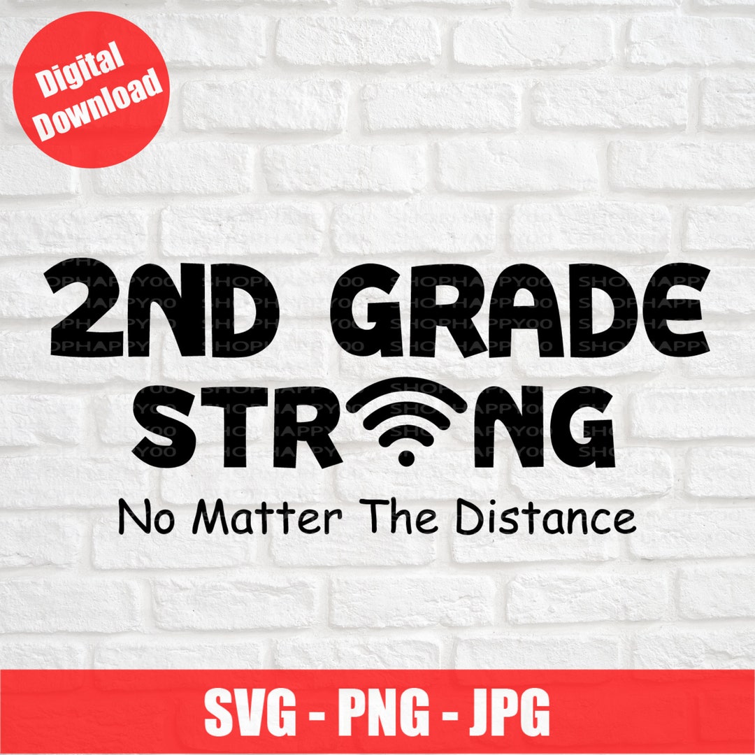 2nd Grade Svg, Second Grade Strong Svg, 2nd Grade Teacher Svg, Teacher ...
