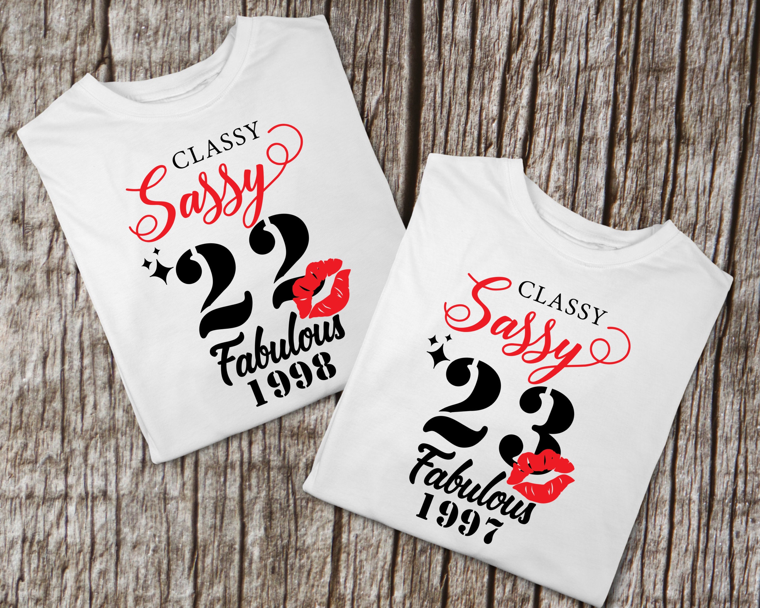 Sassy Classy Fabulous 20 29 Its My Birthday Svg Birthday Etsy