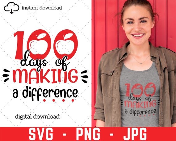 100 Days of Making a Difference Svg 100 Days of School Svg | Etsy