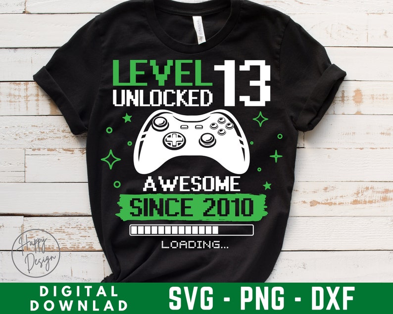 Level 13 Unlocked Svg 13th Birthday Boy Svg 13 Years Old - Etsy