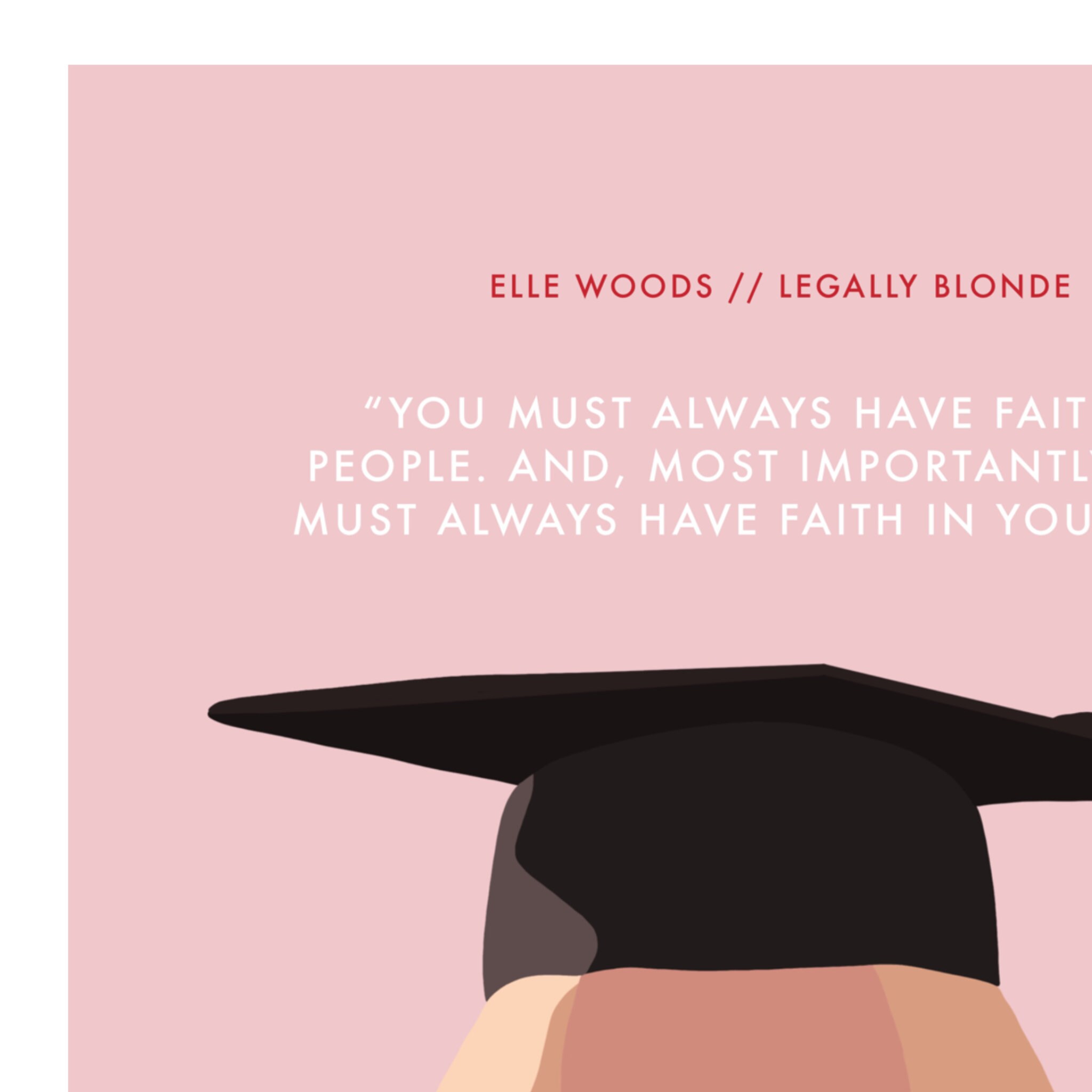 Legally Blonde Graduation Quote Poster have Faith in - Etsy Canada