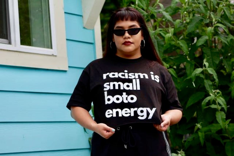 Racism is Small Boto Energy T-shirt - Etsy