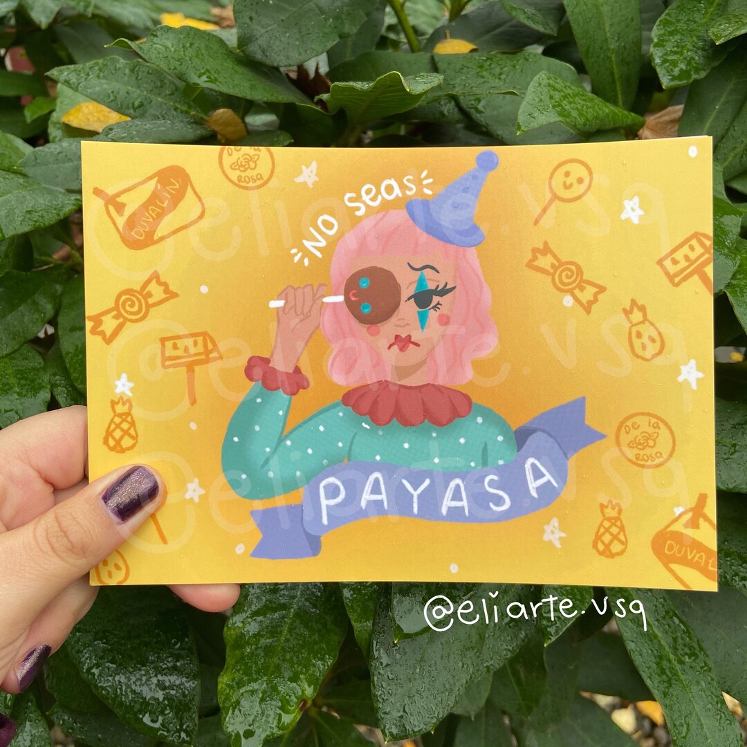 No Seas Payasa Art Print dulces, Latina, Cultura, Hispanic - Etsy