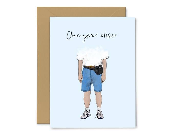 One Year Closer - Cute, Funny Birthday Card, Dad, Boyfriend, Husband ...
