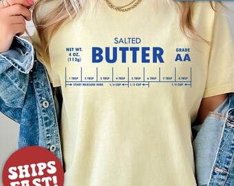 Butter Shirt, Funny Baking Shirt, Salted Butter Tshirt, Baker Gift ...
