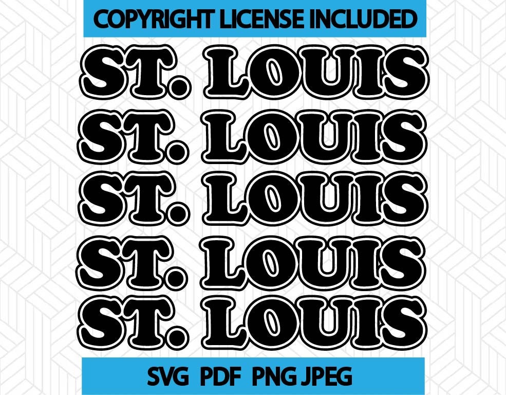 St. Louis SVG, St. Louis Text SVG, STL, Png, Pdf, Jpeg, St. Louis City ...