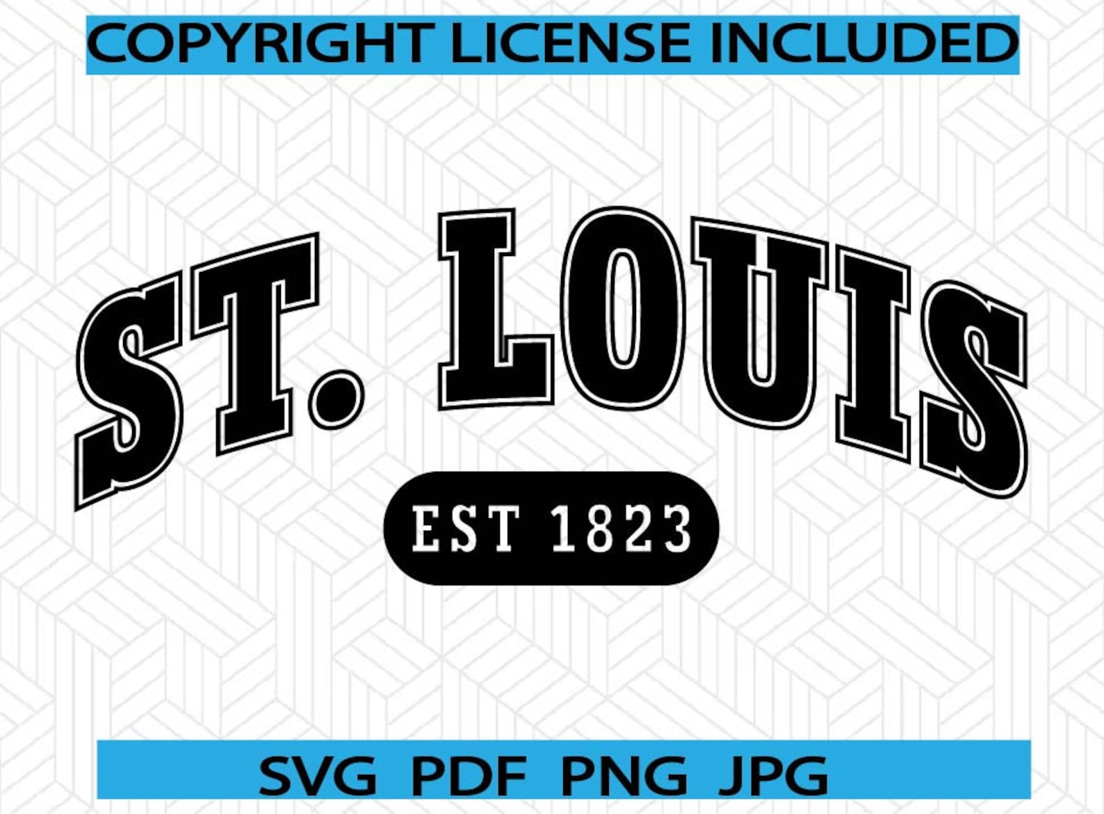 STL Est SVG, St Louis SVG, Png, Pdf, Jpeg, St. Louis City, 314 ...