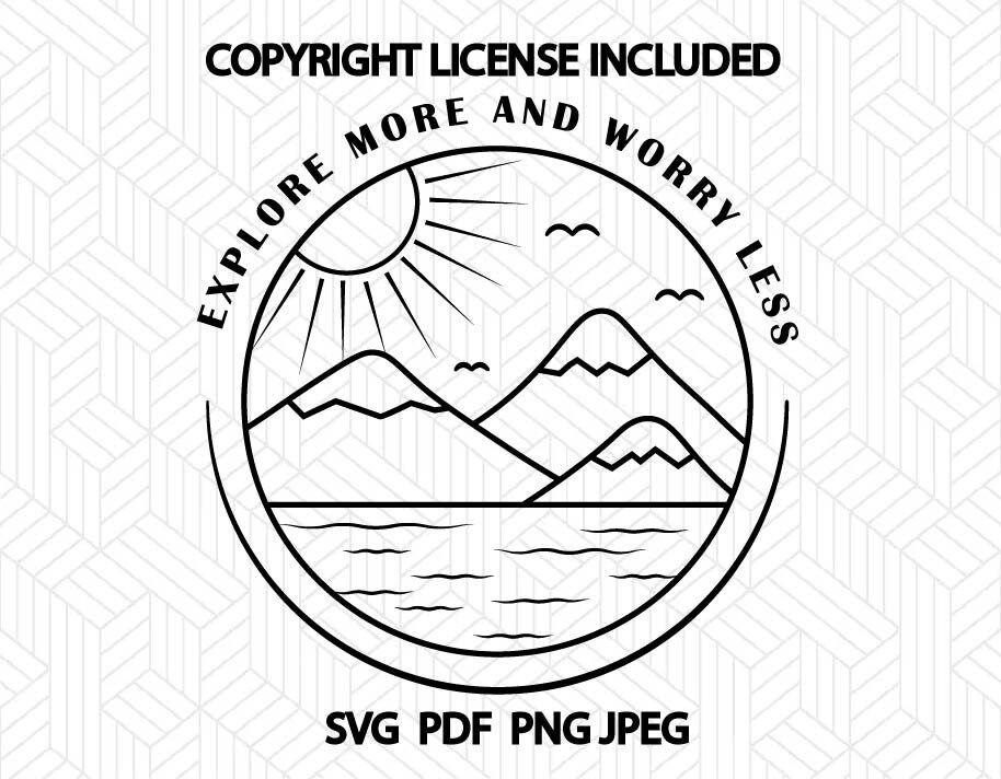 Explore More & Worry Less PNG SVG PDF Jpg Digital Download Travel ...