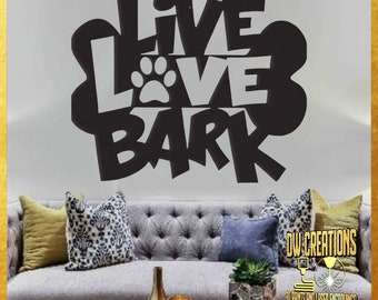 Live Love Bark Sign - Etsy