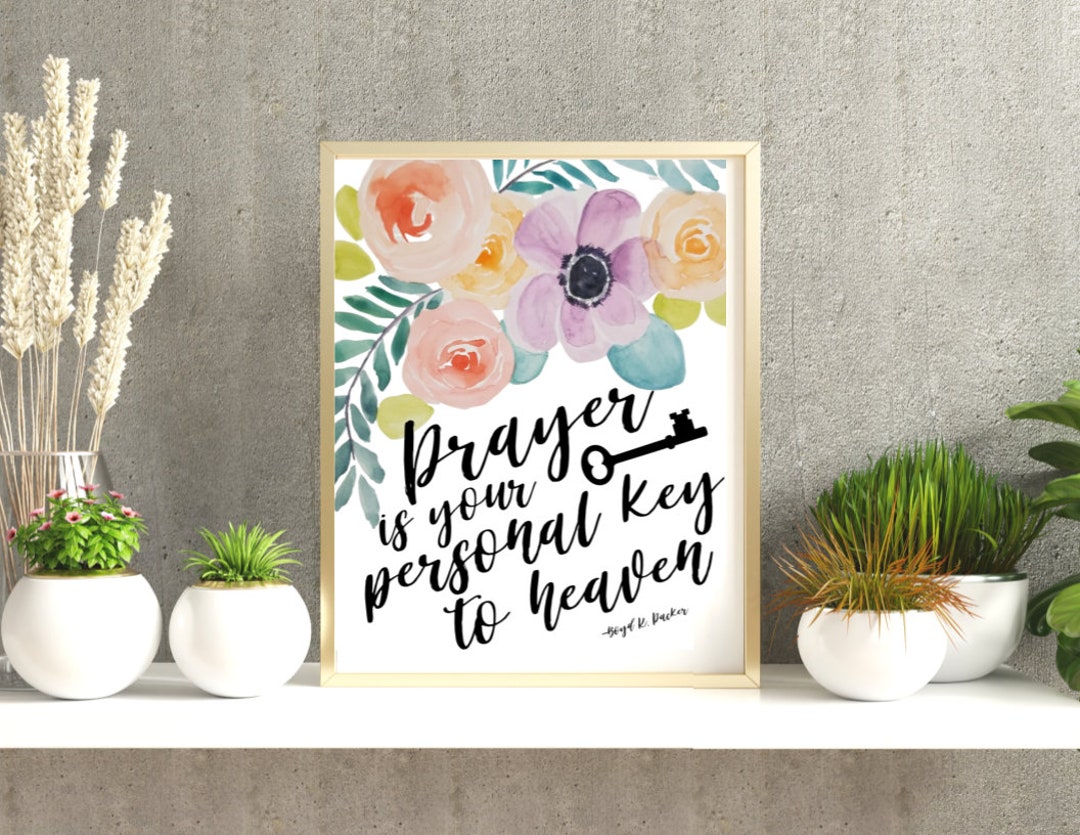 La oración es su clave personal Boyd K Packer Cita inspiradora LDS Arte ...