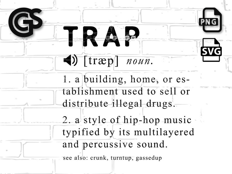 Trap Definition SVG PNG Slang Quote Urban Streetwear Tshirt - Etsy
