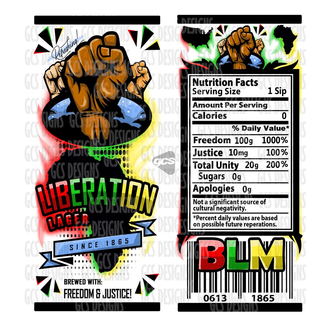 Liberation Lager BLM COLOR for Tumblers, Labels, PNG Waterslides ...