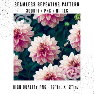 Seamless PNG Dahlia Flowers Seamless Pattern Repeating Design File ...