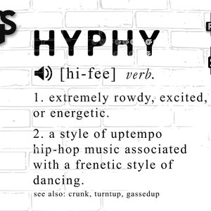 Hyphy Definition SVG PNG | Slang Quote, Urban Streetwear Tshirt Design ...