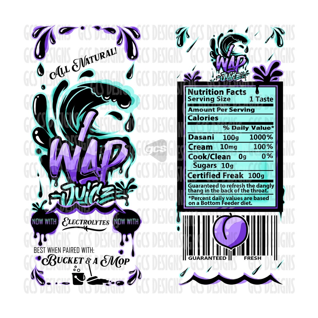 WAP Juice Label COLOR2 PNG, for Waterslides - Tumblers! Cardi B, Megan ...