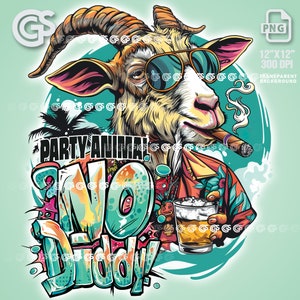 Party Animal, NO Diddy! PNG - Goat T-shirt Digital File, Puffy Puff ...