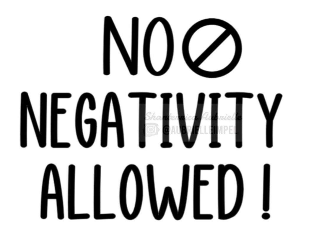 No Negativity Cutting File - Etsy