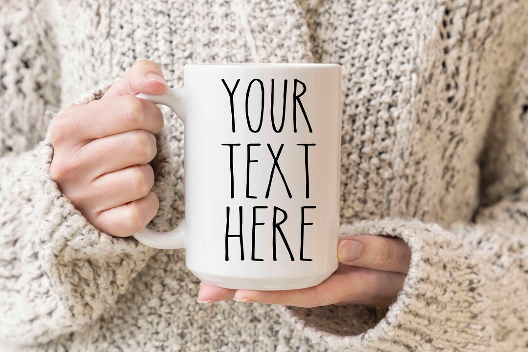 Custom Mug Coffee Mug 'customized Text Mugs' | Gift Ideas | {your Text ...