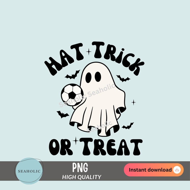 Soccer Ghost Halloween PNG for Shirt, Soccer Hat Trick or Treat ...