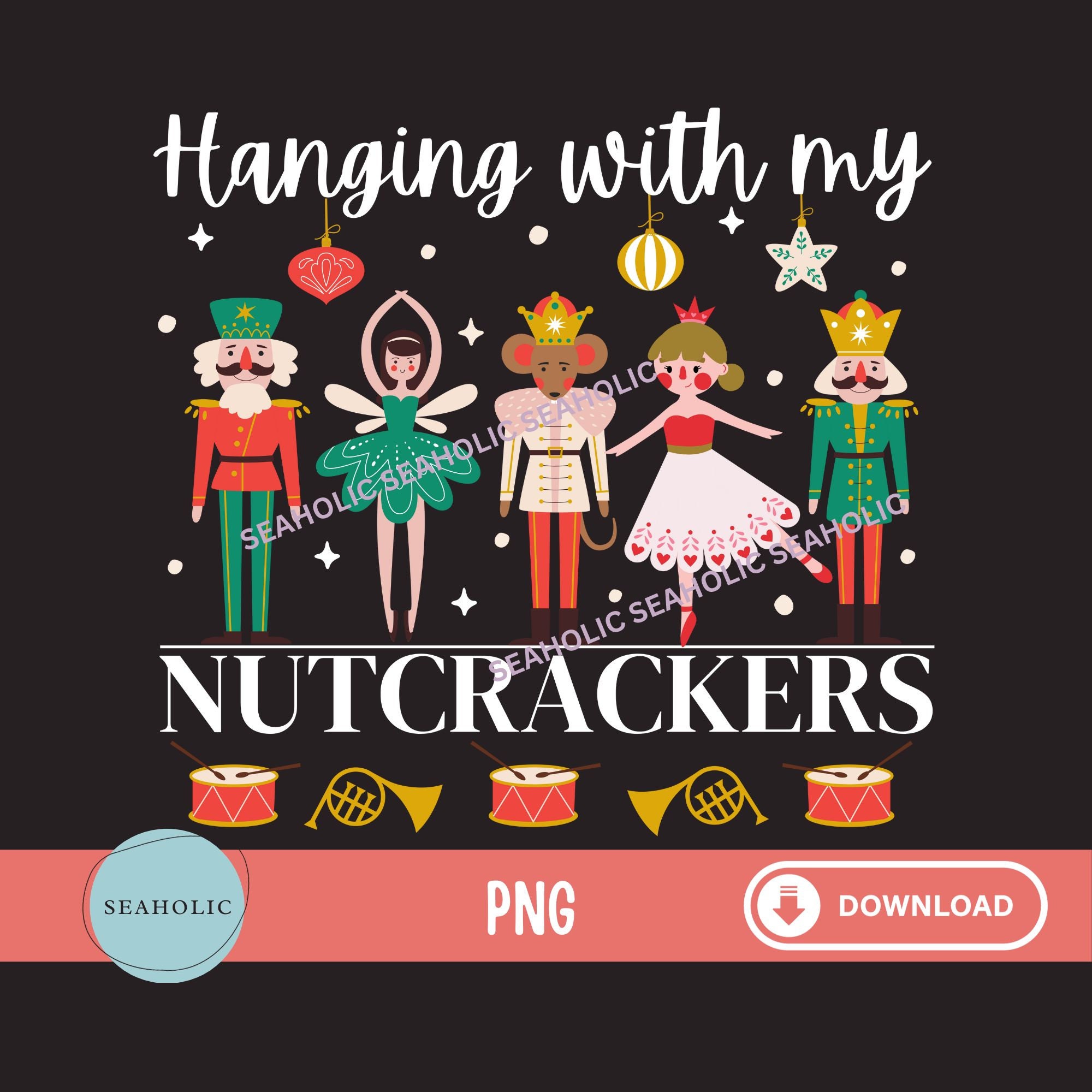 Bundle Nutcracker Squad Friends PNG Sublimation, Hanging With My ...