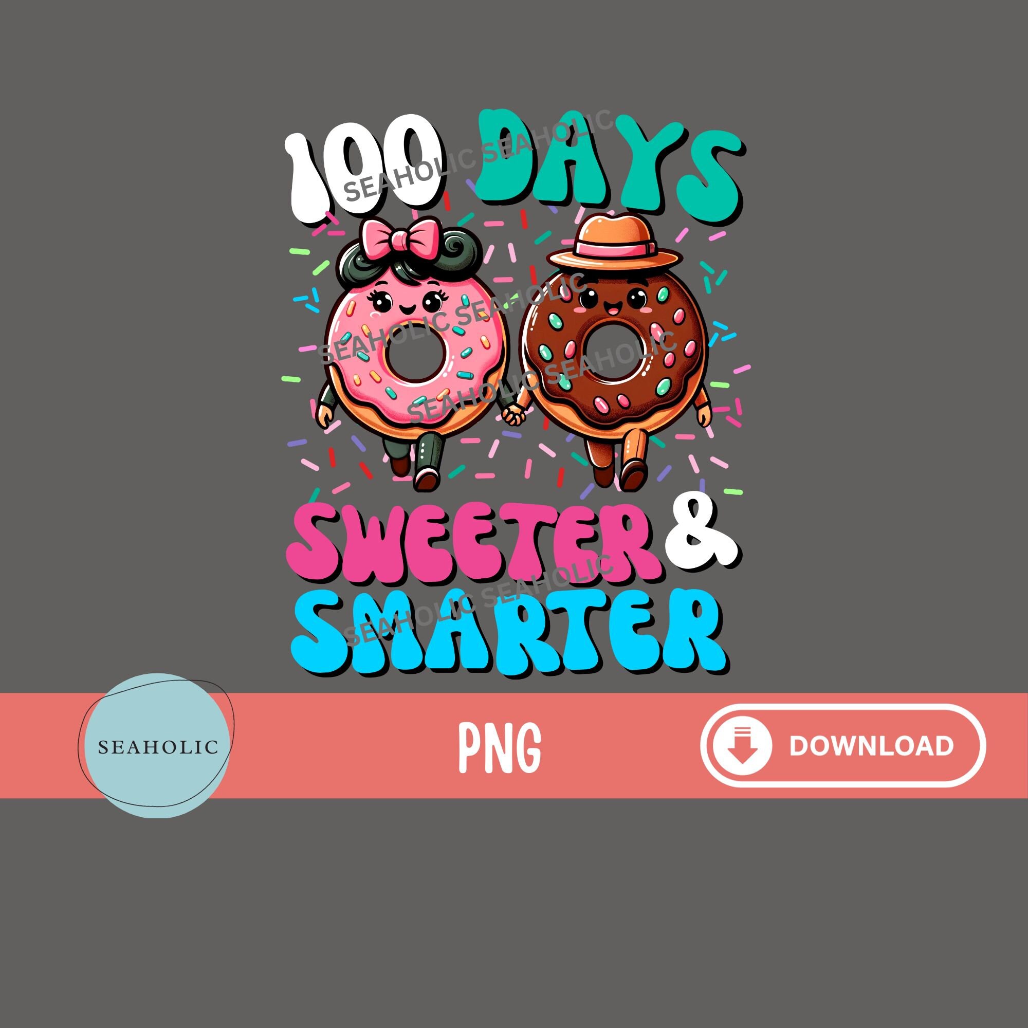 100 Days of School PNG Bundle, Funny Donut 100 Days Sprinkled With Fun ...