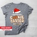 Christmas Cookie Taster Crew Png Sublimation, Official Cookie Taster ...