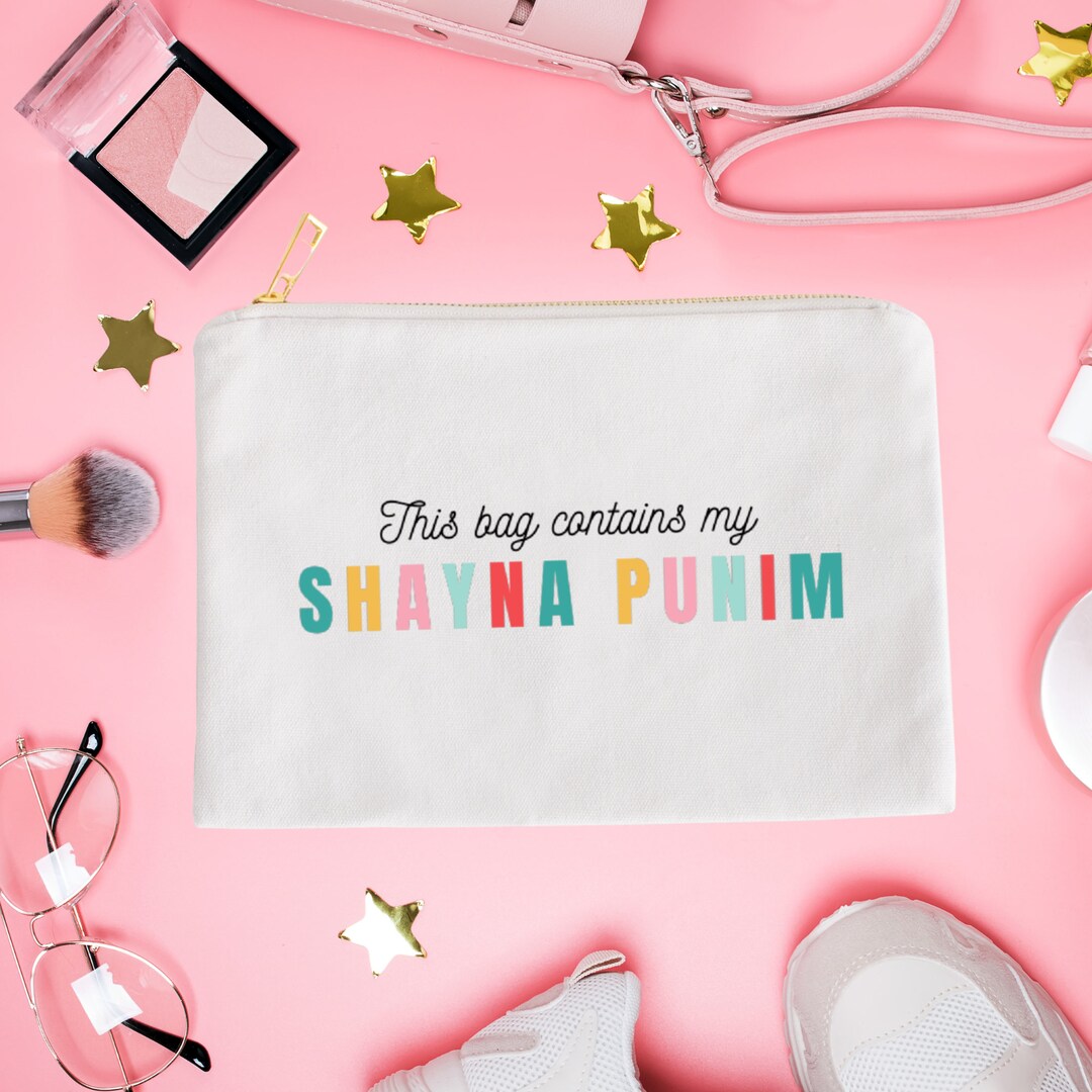 This Bag Contains My Shayna Punim Canvas Makeup Bag, Yiddish Gift for ...