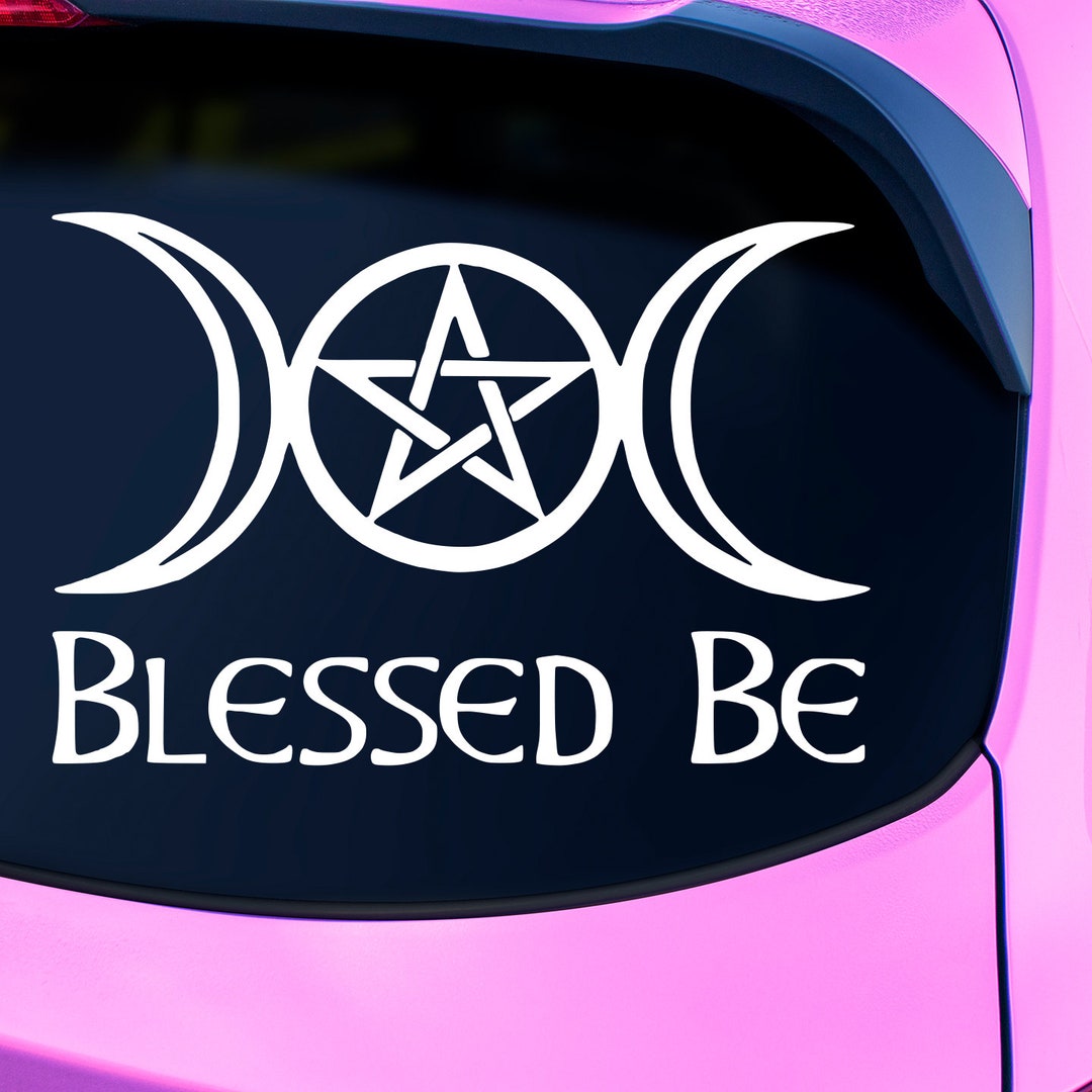 Blessed Be Sticker Pagan Stickers for Cars Witchy Stuff Witchcraft ...