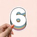 Number 6 Sticker: Retro Rainbow Vinyl Decal, 6th Birthday - Etsy