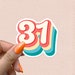Number 31 Sticker Retro Rainbow Numbers 31st Birthday Decal Year Party ...