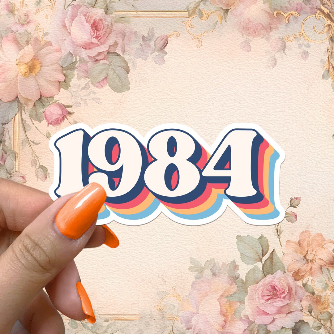 1984 Sticker Year Retro Vintage Groovy Hippie 84 Waterproof Vinyl ...
