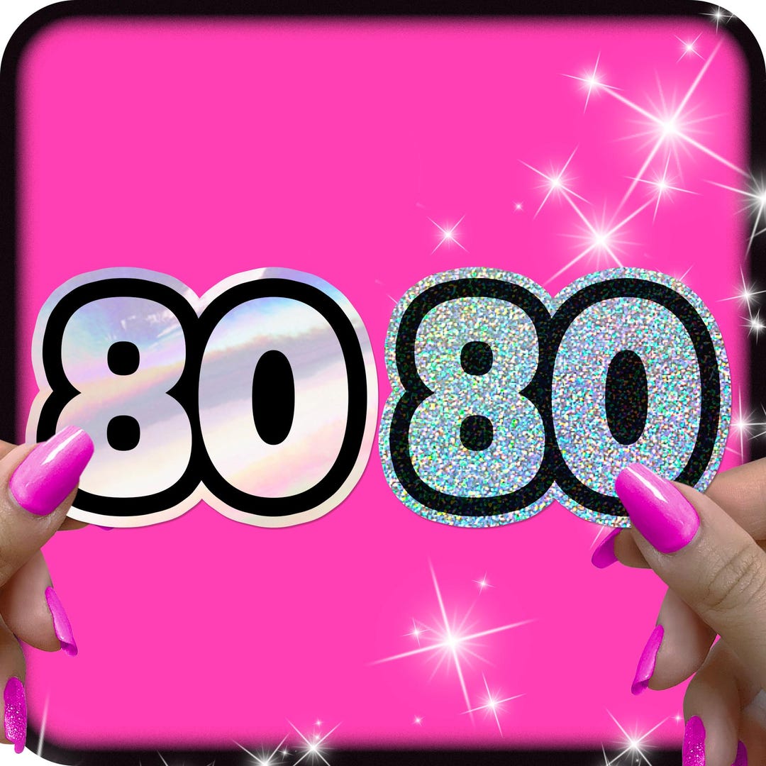 Number 80 / Holographic or Glitter Stickers Waterproof Custom ...