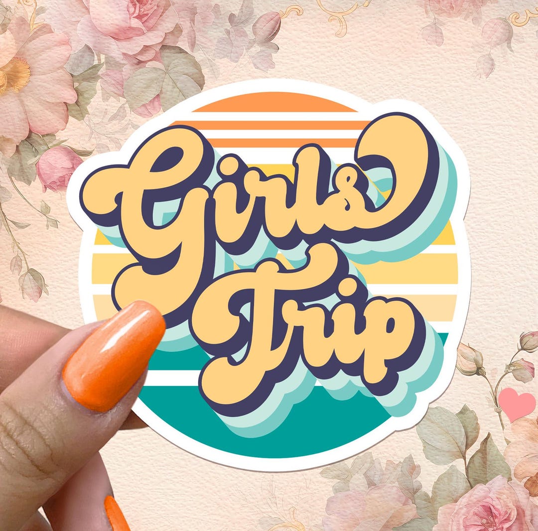 Girls Trip Sticker Travel Waterproof Vinyl Retro Vintage Decal Vacation ...