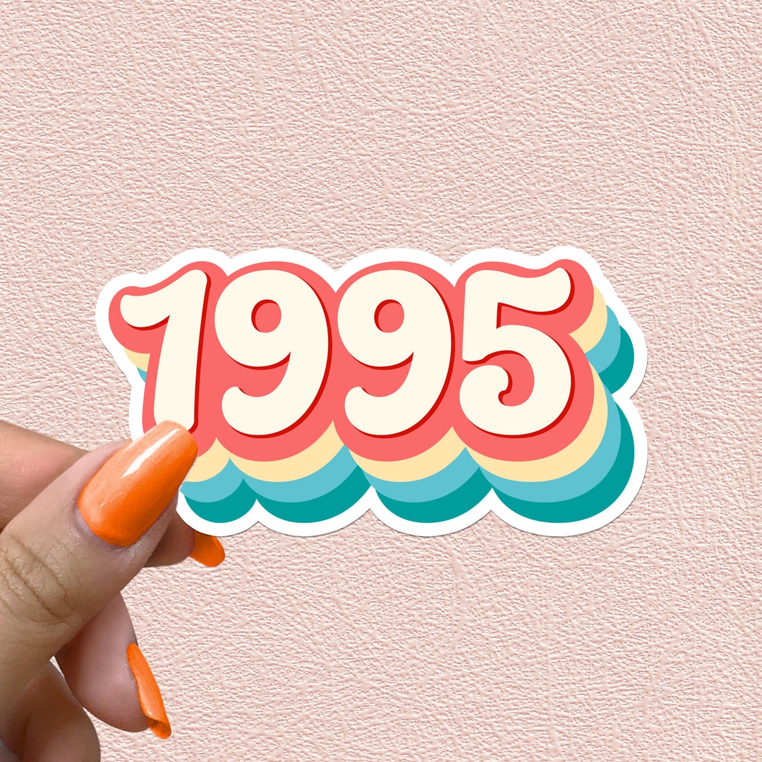 1995 Sticker Year Retro Vintage Groovy Hippie 95 Waterproof Vinyl ...
