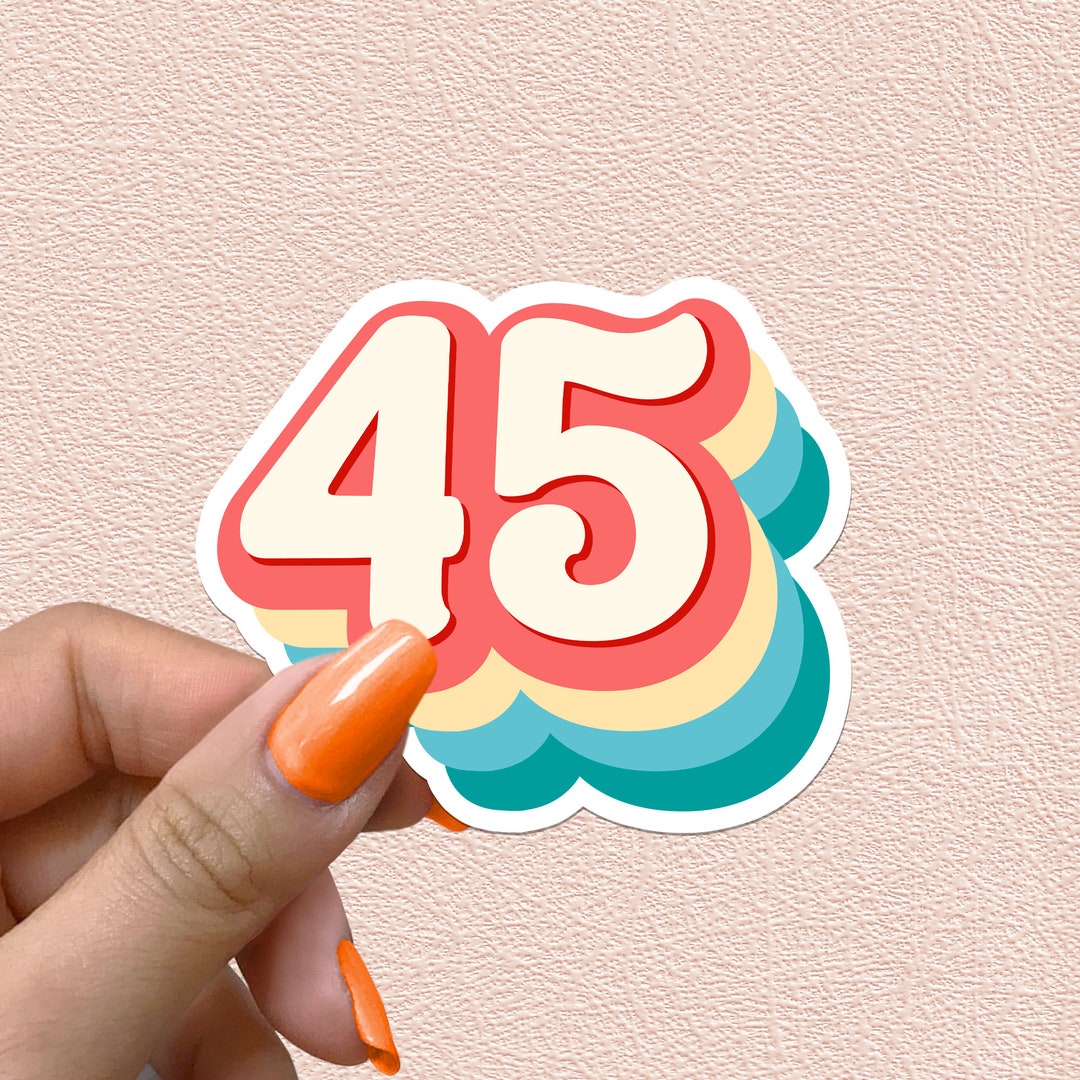 Number 45 Sticker Retro Rainbow Numbers 45th Birthday Decal Year Party ...