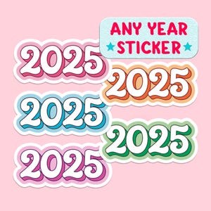 2025 Sticker Year 25 Waterproof Decal Retro Groovy Colorful - Etsy