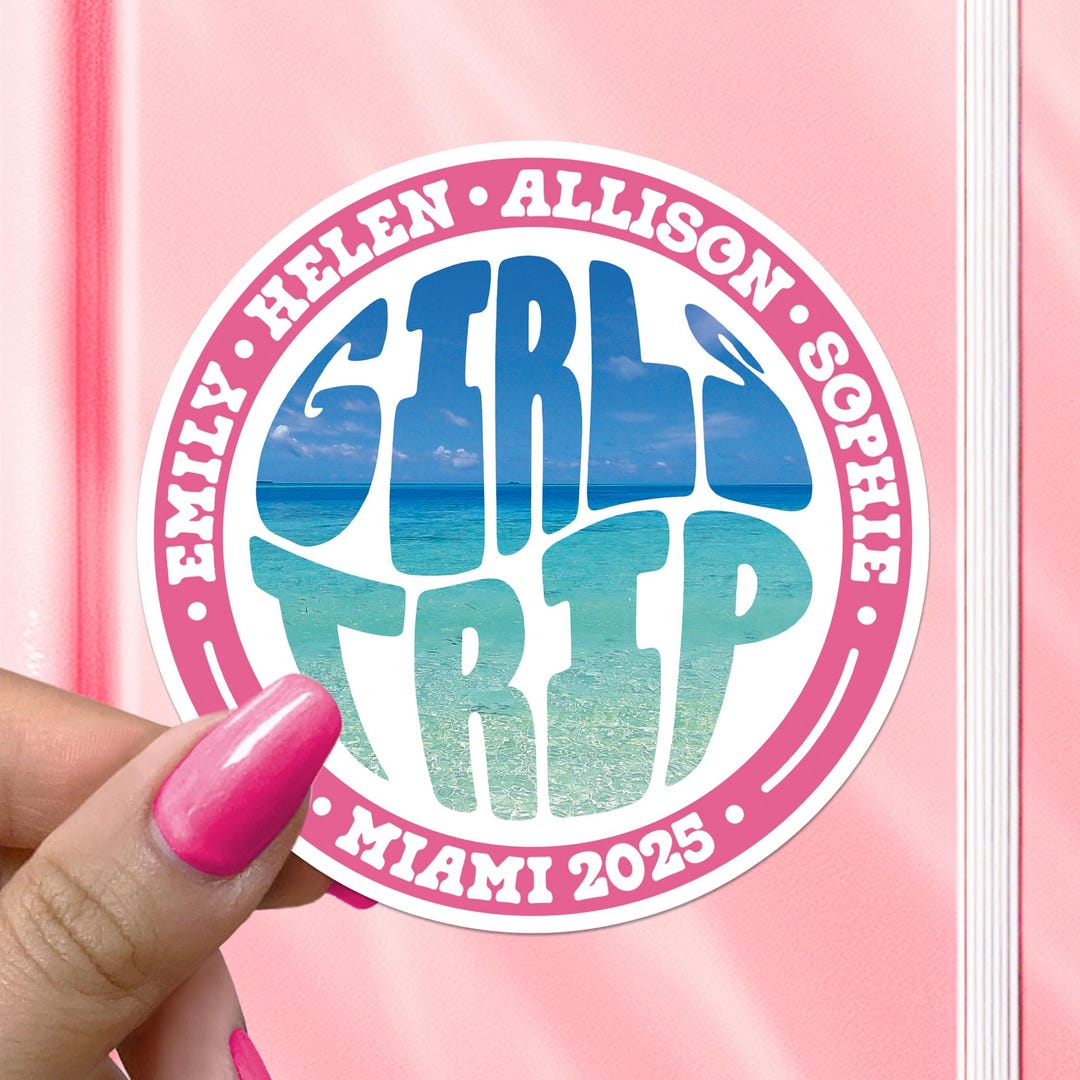 Girls Trip 2026 Sticker Custom Names Text Vacation Stickers Gift ...