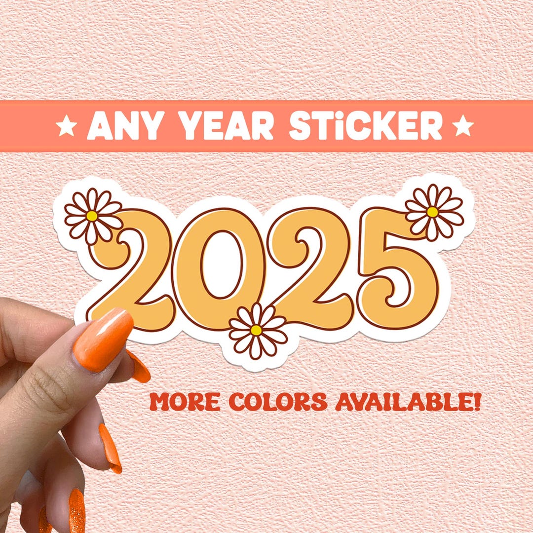 2025 Sticker Year Waterproof Decal New Year Decoration Hippie Flowers ...