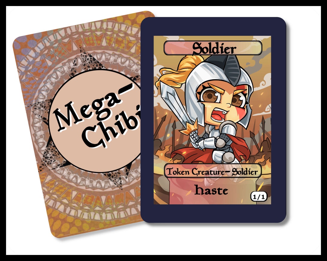 Soldier 1-1 Haste Token Chibi Singles for Alter Art Proxy in Edh ...