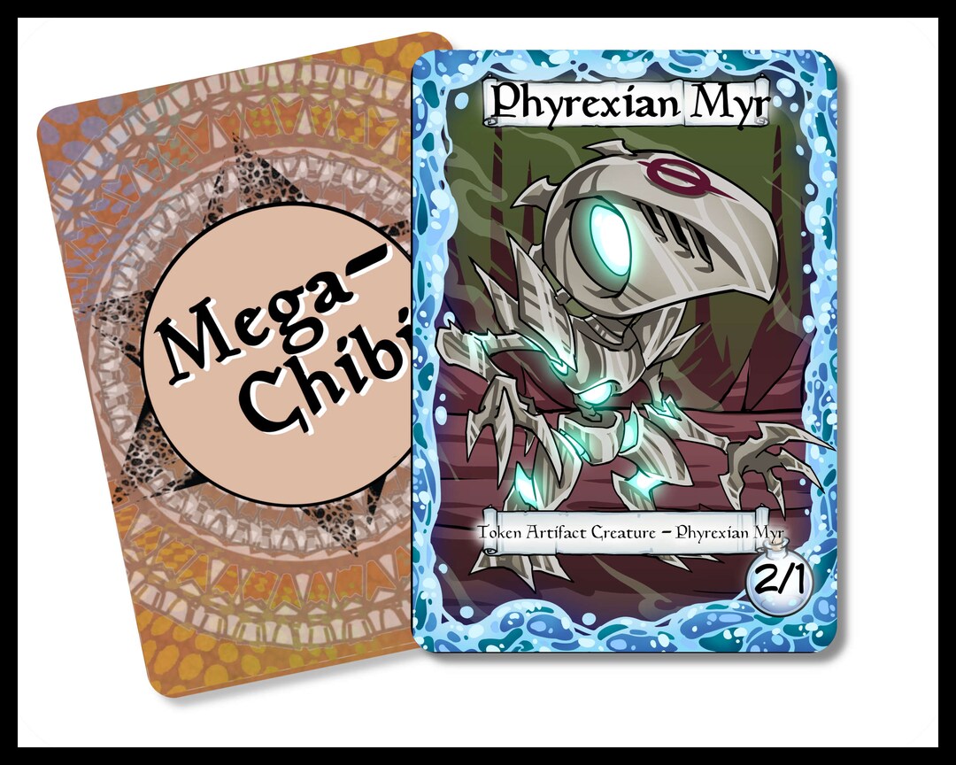 Phyrexian Myr - 2-1 - U Token- TCG Standard Size for Magic to Represent ...