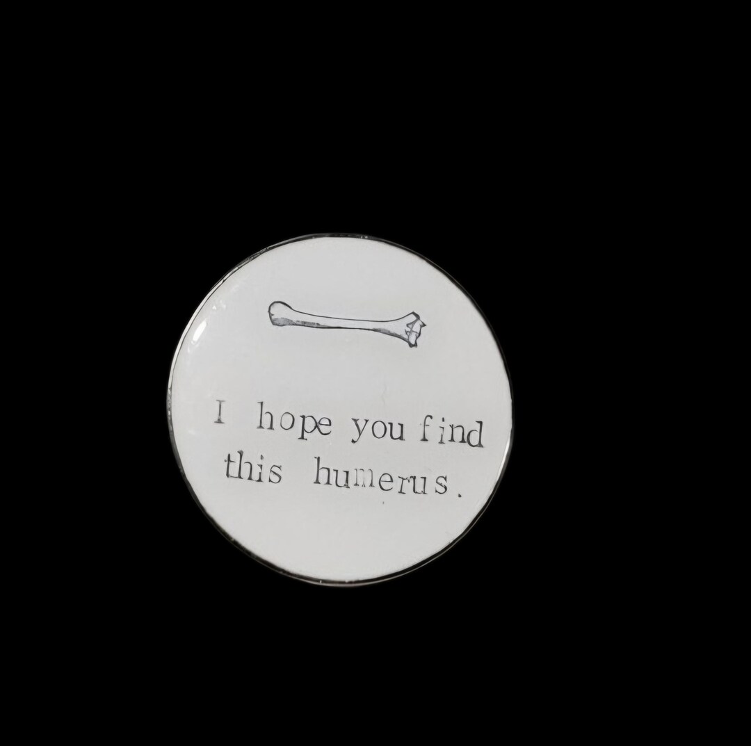 I Hope You Find This Humerous Pin, Funny Pin, Spooky Pin, Dad Joke Gift ...