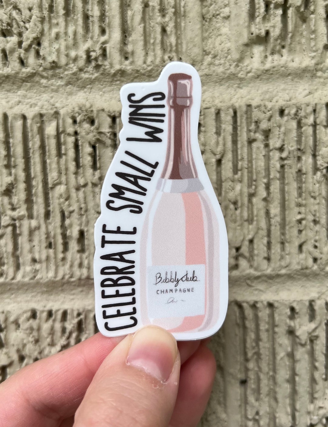 Celebrate Small Wins Sticker / Sticker for Water Bottle or Laptop ...