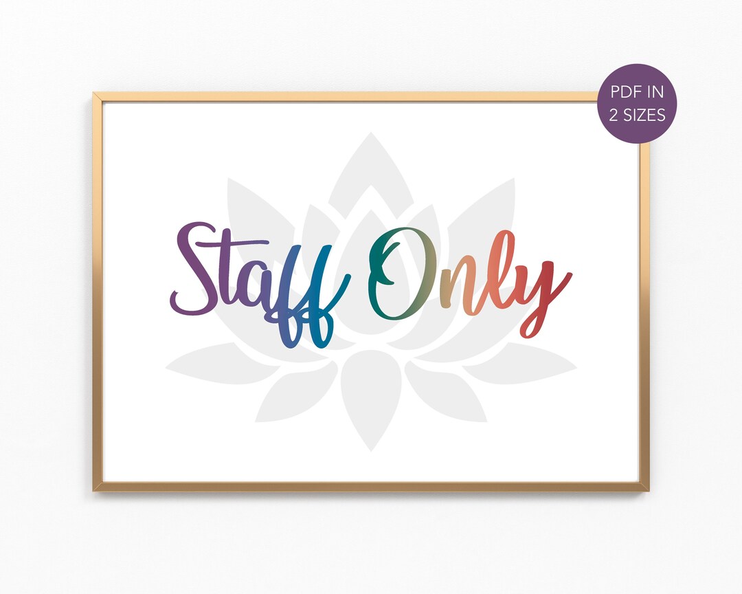 Staff Only Sign, No Entry Sign, Business Pdf, Printable PDF in 2 Sizes ...