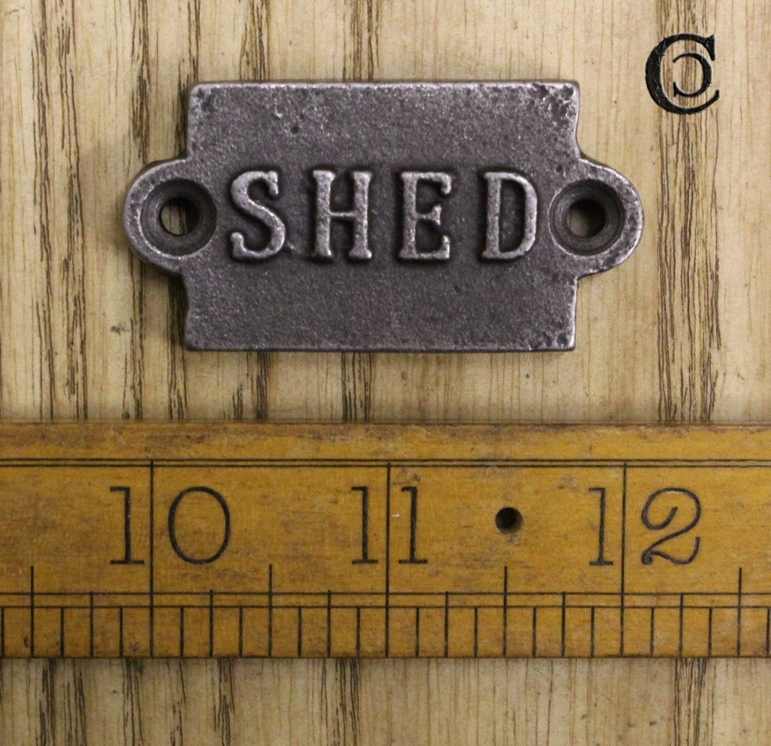 SHED SMALL Cast Iron Rustic Industrial Style Heavy Plaque Garden ...